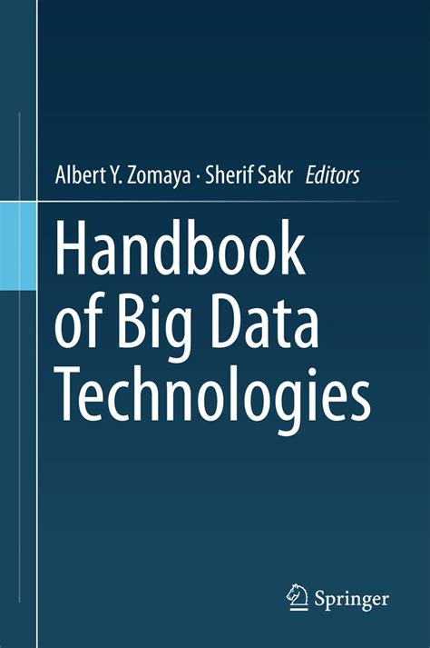 handbook of big data technologies 9783319493398 zomaya