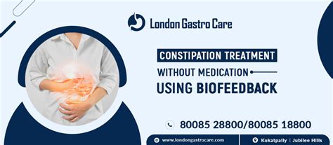 Constipation Treatment Without Medication Using Biofeedback London