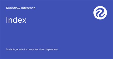 Index Roboflow Inference
