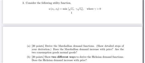 solved 3 consider the following utility function