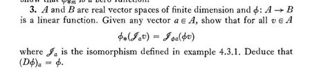 M A And B Are Real Vector Spaces Of Finite Chegg