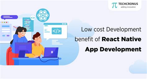 low cost development benefit of react native app development