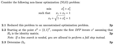 consider the following non linear optimization nlo