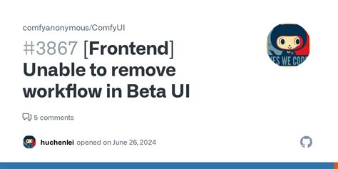 Frontend Unable To Remove Workflow In Beta Ui · Issue 3867