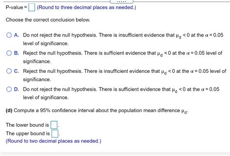 Solved Assume That The Differences Are Normally Distributed Chegg