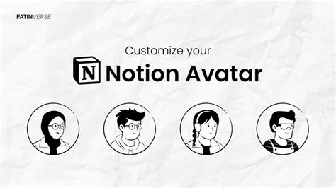 Custom Notion Avatar By Fatinverse Figma