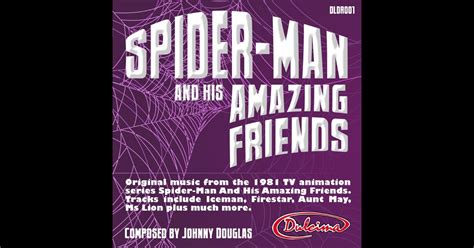 ‎spider Man And His Amazing Friends Original Music From 1981 Tv Series