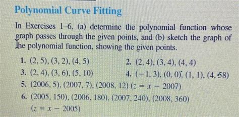 Solved Polynomial Curve Fitting In Exercises 1 6 A