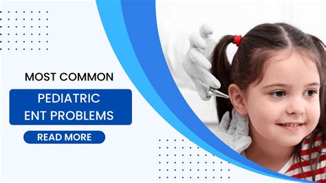 3 Most Common Pediatric Ent Problems You Must Be Aware Of Ent And