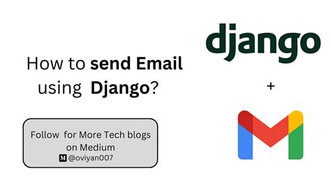 Sending Emails In Django Made Easy By Oviyan Official Nov 2024