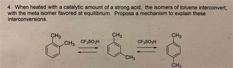 Solved 4. When heated with a catalytic amount of a strong | Chegg.com