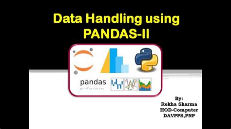 Data Handling Using Pandas Iixii Ip Youtube