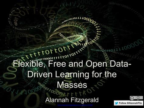 Flexible Free And Open Data Driven Learning For The Masses Moocs Ppt