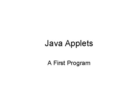 Java Applets A First Program Applet Example The