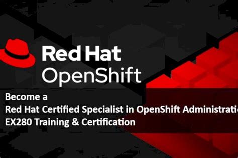 How To Become A Red Hat Certified Openshift Architect Web Asha