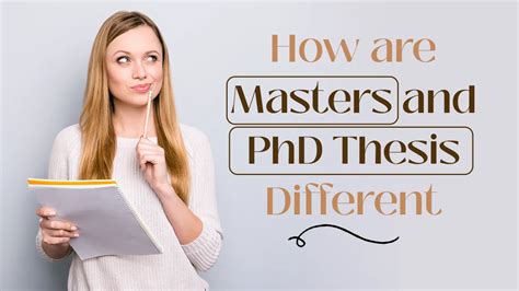 Key Differences Between Writing A Masters And Phd Thesis