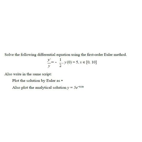 Solved Solve The Following Differential Equation Using The