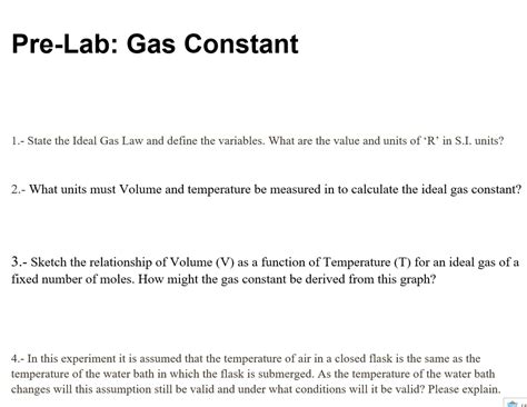 Pre Lab Gas Constant State The Ideal Gas Law And Define The Variables What Are The Value