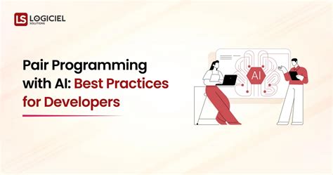 Pair Programming With Ai Best Practices Tools And Case Studies 2025