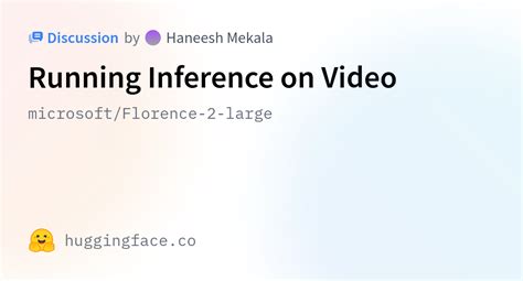 Microsoftflorence 2 Large · Running Inference On Video