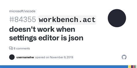 Workbench Action OpenSettings Doesn T Work When Settings Editor Is Json Issue
