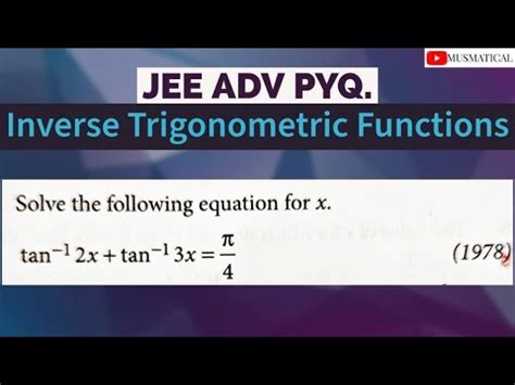 JEE ADV PYQ Inverse Trigonometric Functions YouTube