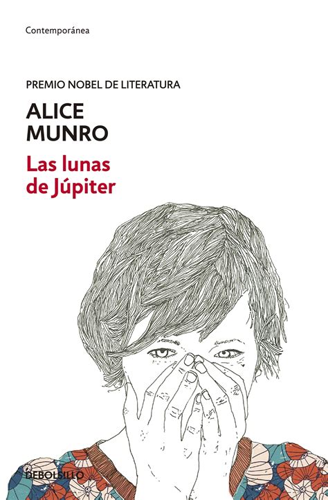 Las Lunas De Júpiter Premio Nobel De Literatura 2013