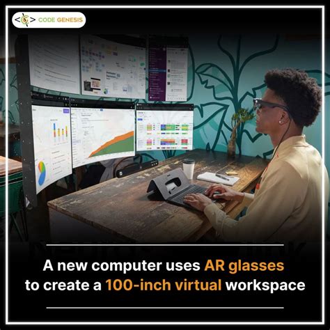 code genesis on linkedin arglasses virtualworkspace techinnovation