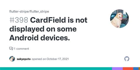 Cardfield Is Not Displayed On Some Android Devices Issue Flutter Stripe Flutter Stripe