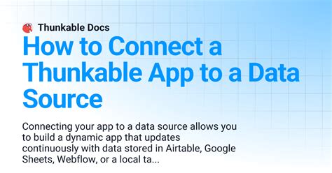 How To Connect A Thunkable App To A Data Source Thunkable Docs