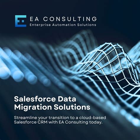 Ea Consulting On Linkedin Salesforce Datamigration Legacysystems Crmintegration Eaconsulting