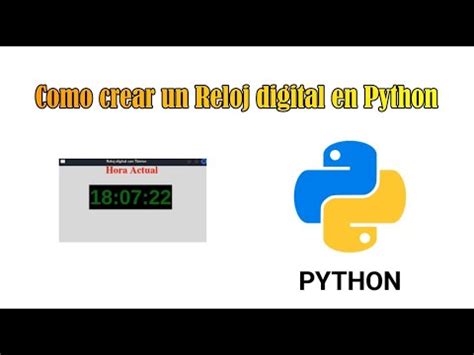 Como Crear Un Reloj Digital En Python YouTube