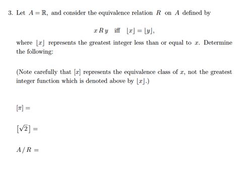 Solved Let A R And Consider The Equivalence Relation R Chegg