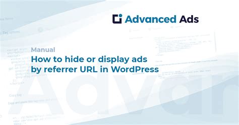 How To Hide Or Display Ads By Referrer Url In Wordpress