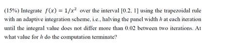 Solved 15 Integrate Fx1x2 Over The Interval 021