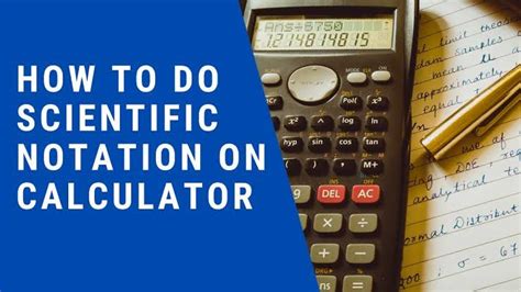 how to use scientific notations calculator by kiara waylen medium