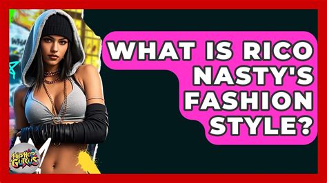 What Is Rico Nastys Fashion Style Hip Hop Gurus Youtube