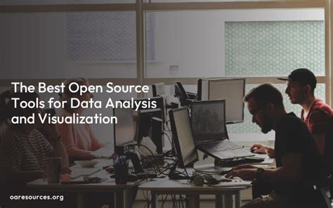 The Best Open Source Tools For Data Analysis And Visualization