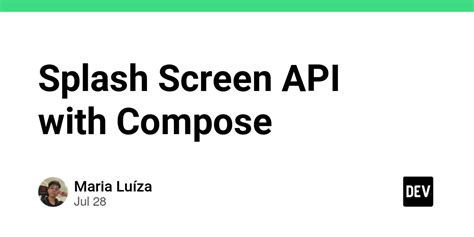 Splash Screen Api With Compose Dev Community