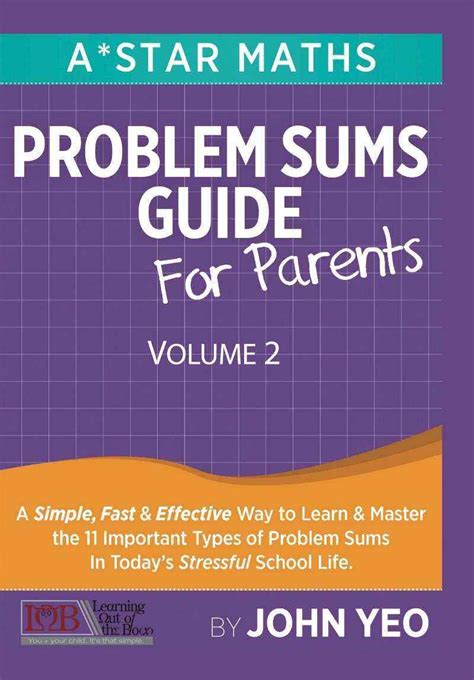 P4 6 Problem Sums Guide For Parents Volume 2 Out Of 2 Learning Out Of The Box