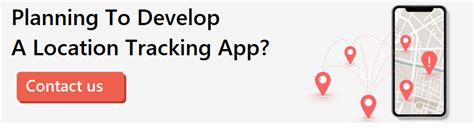 Best Location Tracking Apps In Dev Technosys