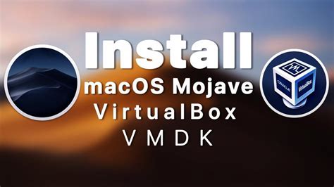 Install MacOS Mojave On VirtualBox On Windows VMDK Wikigain