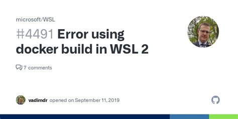 Error Using Docker Build In Wsl 2 · Issue 4491 · Microsoftwsl · Github