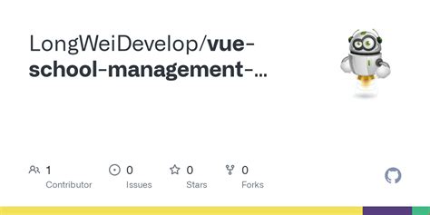 Github Longweidevelopvue School Management System