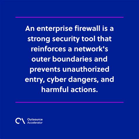 Digital Ramparts An In Depth Guide To Enterprise Firewall Outsource Accelerator
