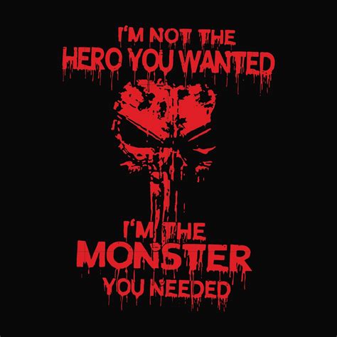 Monster Quote Svg Design With “im Not The Hero You Wanted” Text In