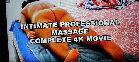 Complete 4k Movie Intimate Professional Massage With Adamandeve And