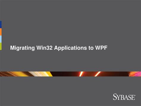 Ppt Migrating Win32 Applications To Wpf Powerpoint Presentation Free