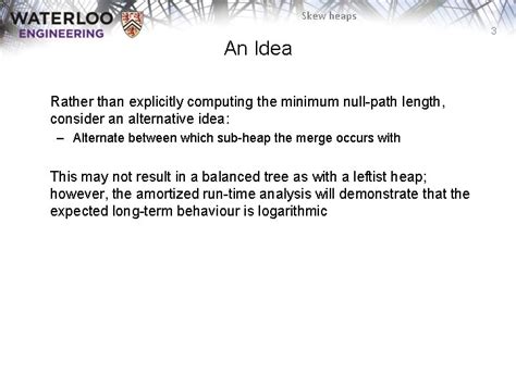 Ece 250 Algorithms And Data Structures Skew Heaps