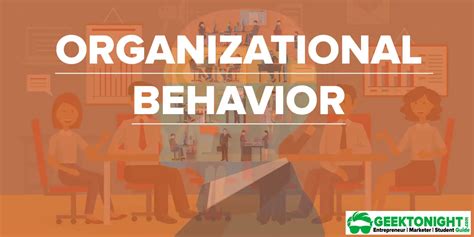Understanding Organizational Behavior